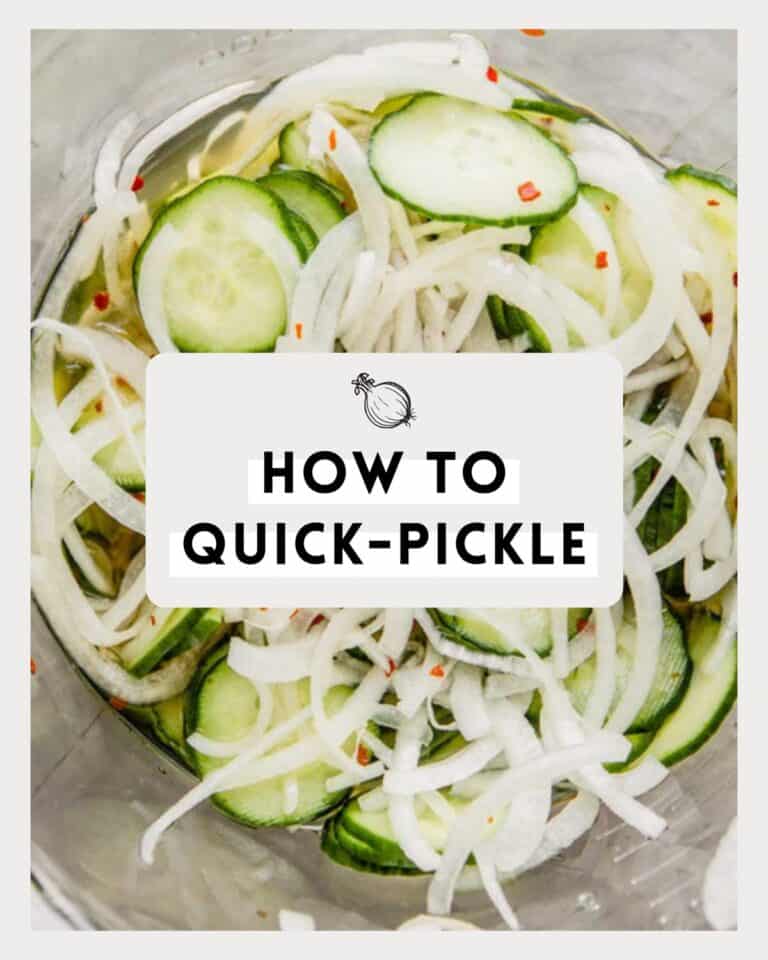 How to Make Quick Pickles (Like a Pro) — Zestful Kitchen